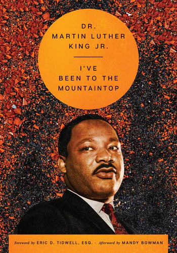 I've Been to the Mountain Top - The King Center Bookstore